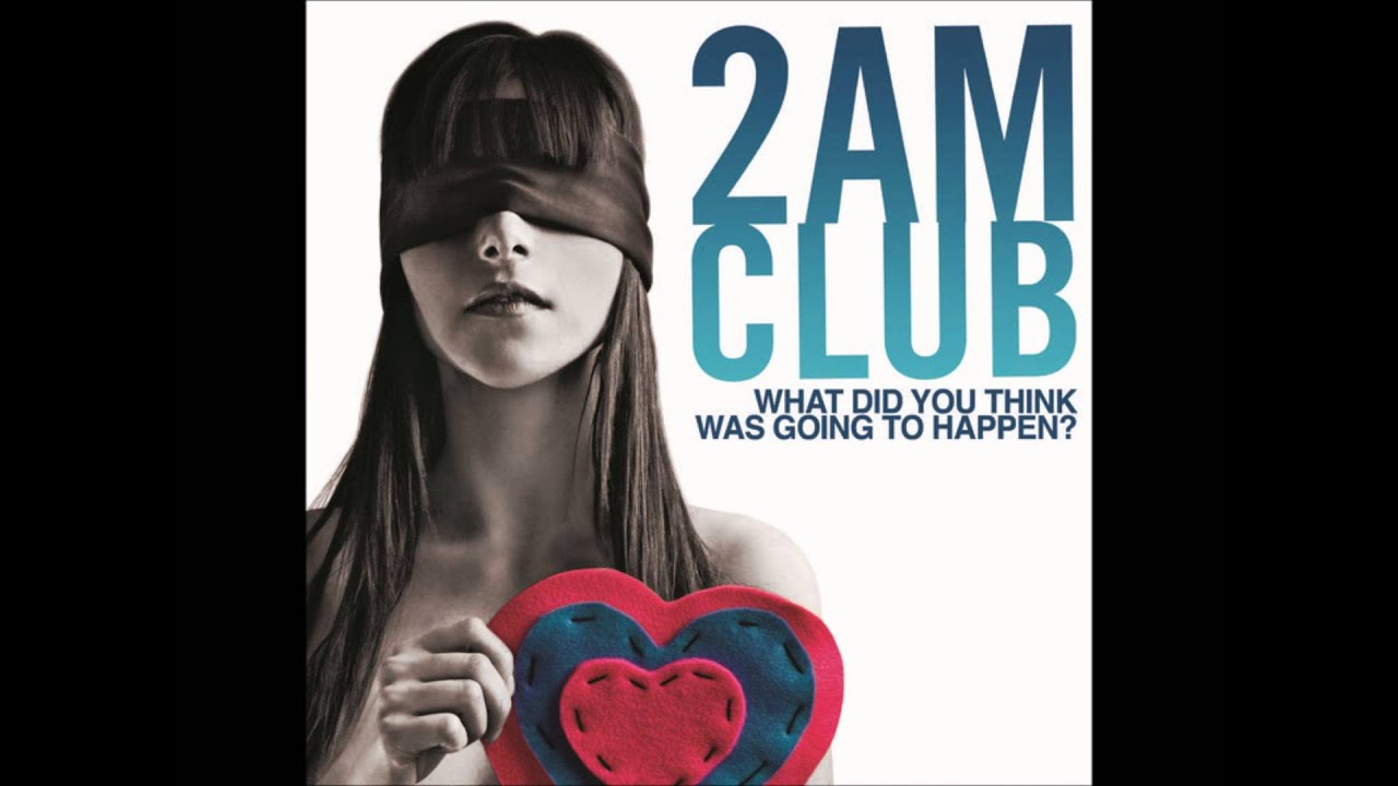 2AM Club- Let me down easy - YouTube