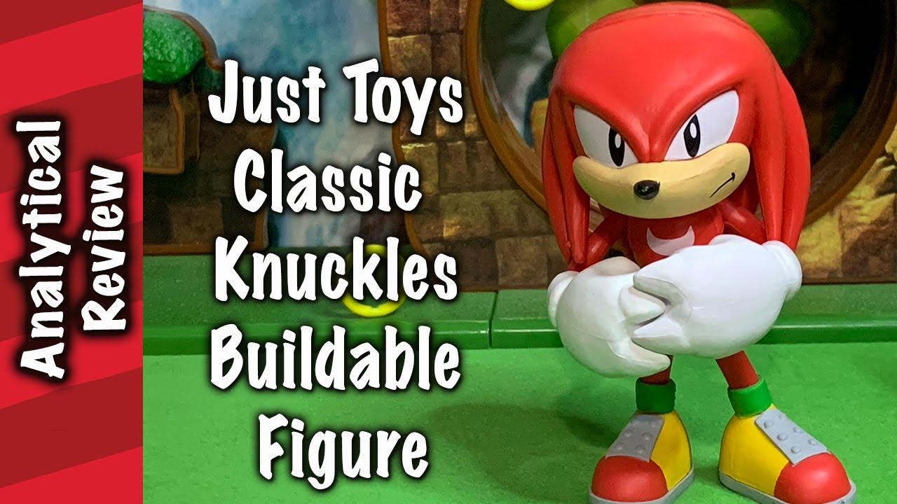 Just Toys Classic Knuckles Buildable Figure - YouTube