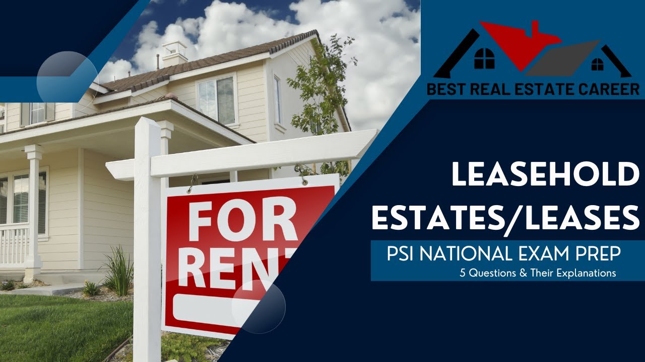 PSI Real Estate Exam Prep Leasehold Estates Leases YouTube psi-real-estate-exam-prep-leasehold-estates-leases-youtube