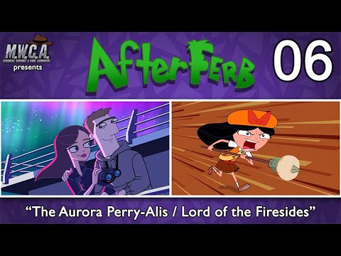 Afterferb | Ep 06 ft. @TamiRosales | "Aurora Perry-alis / Lord of the ...