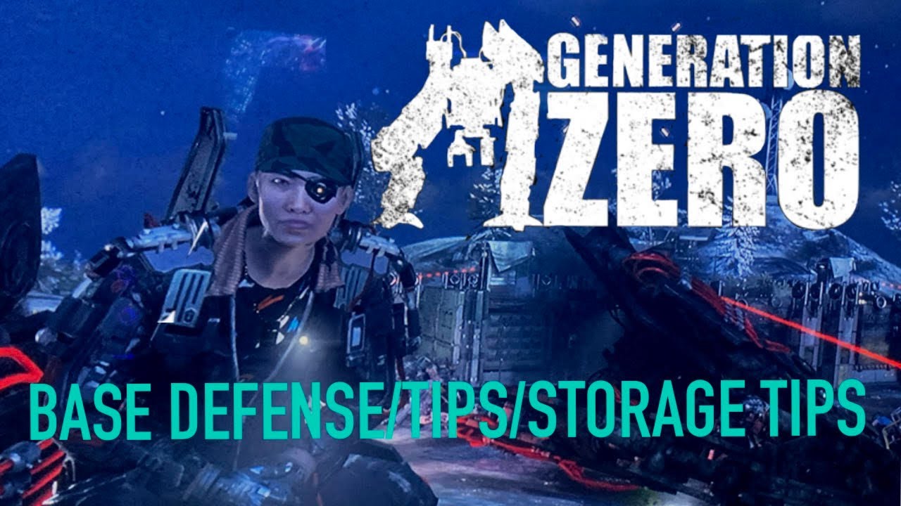 GENERATION ZERO | The Base Assault Tips | Storage Tips | Top Tier ...