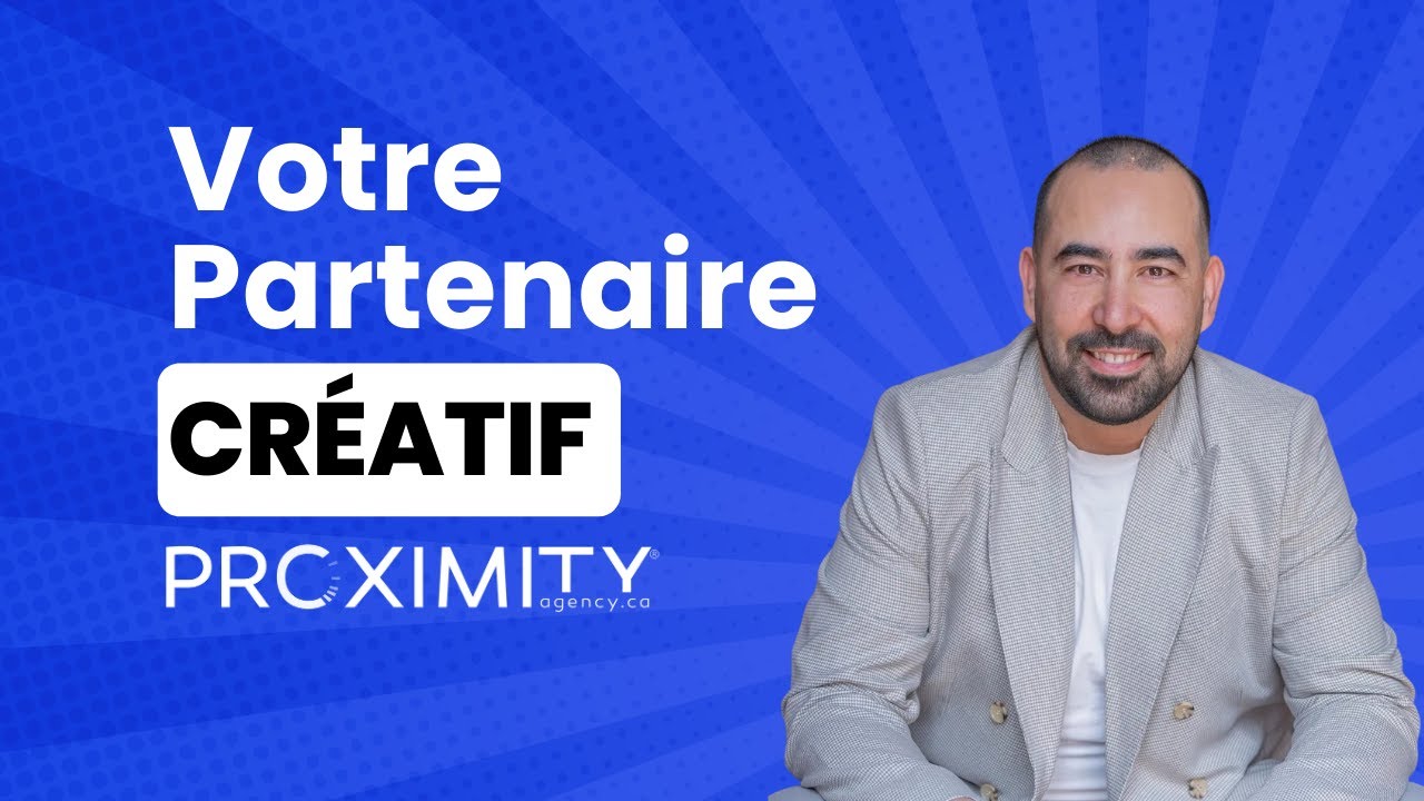 Proximity Agency: Services Complets pour Booster Votre Entreprise - YouTube