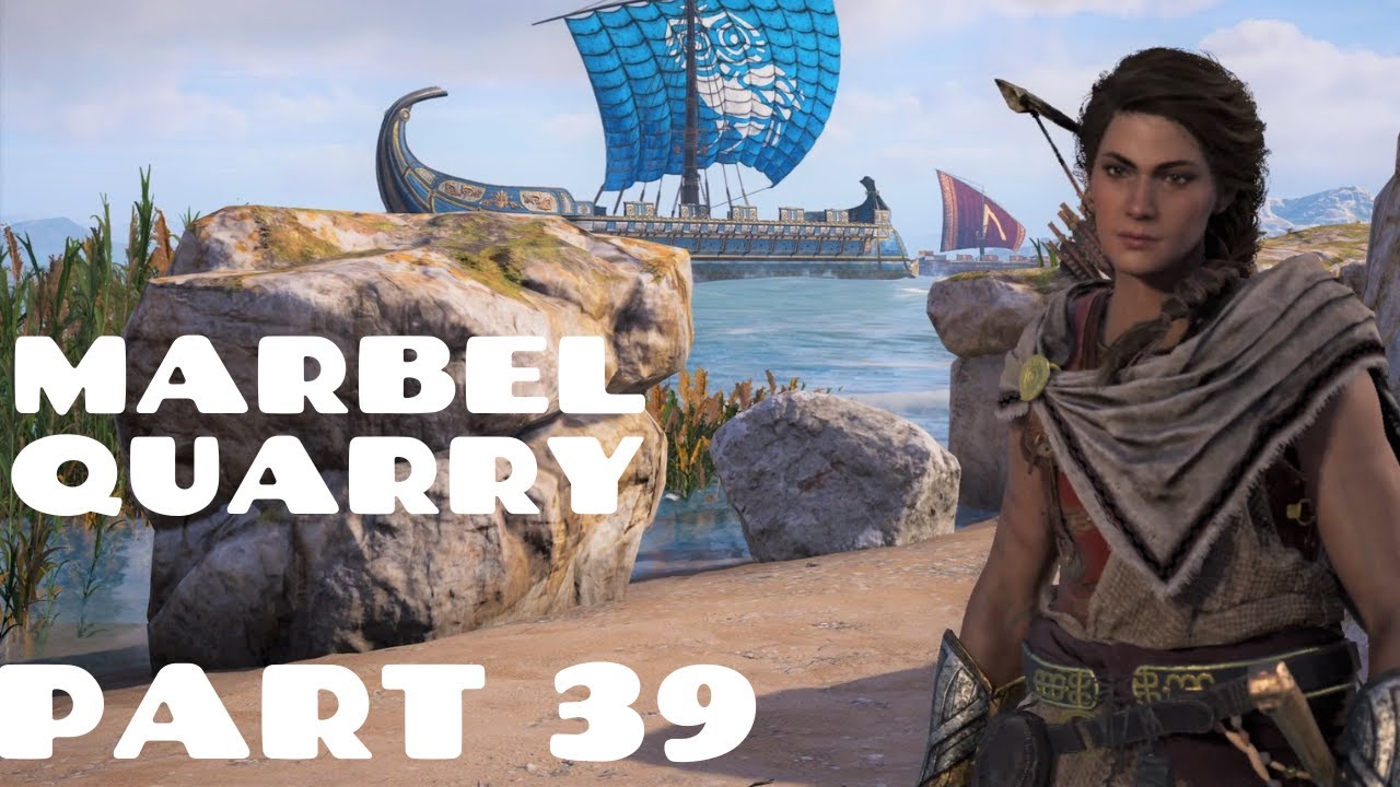ASSASSIN'S CREED ODYSSEY Part 39 He who Stops, Marbel Quarry, Onomakles ...