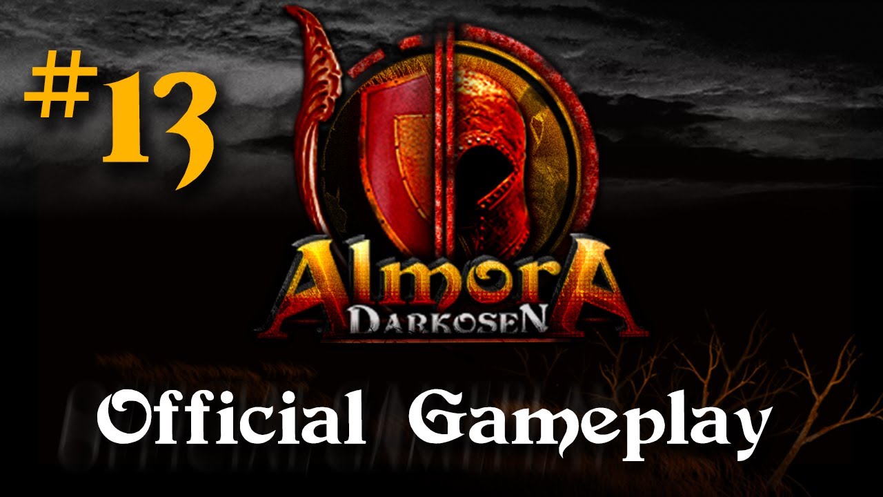 Almora Darkosen - Official Gameplay #13 - Mine of Almoria and ...