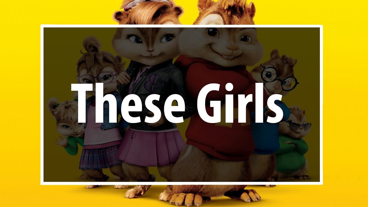 These Girls - Why Don't We (Chipmunks version) - YouTube