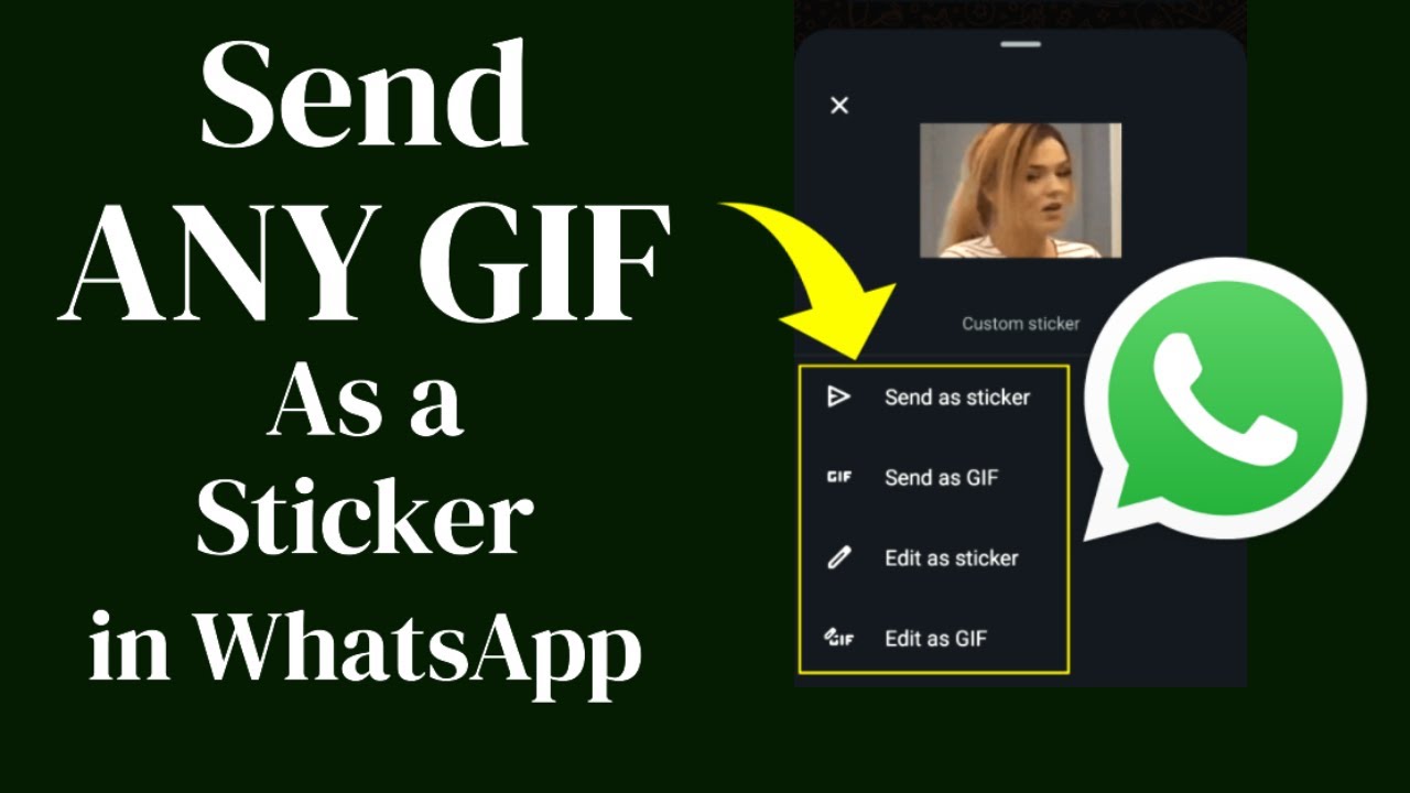 Send ANY GIF as a STICKER on WhatsApp - YouTube