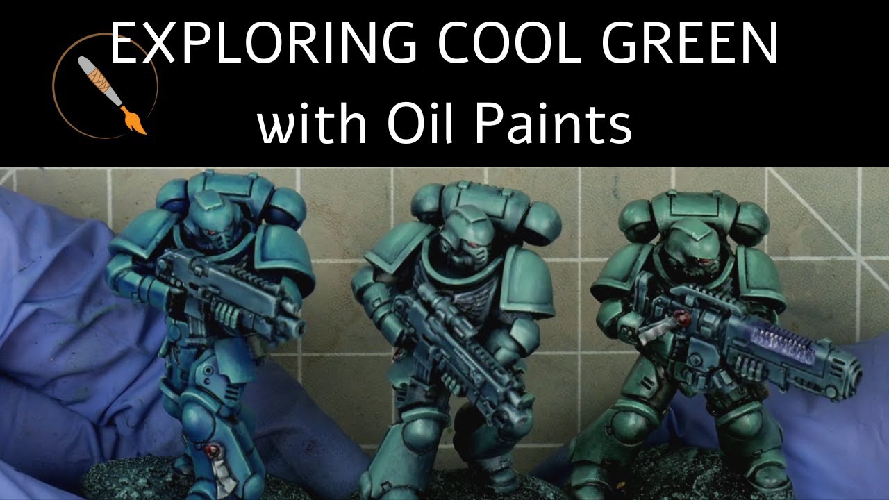 Exploring Cool Green - Colour Theory with Oils for Miniature Painting ...