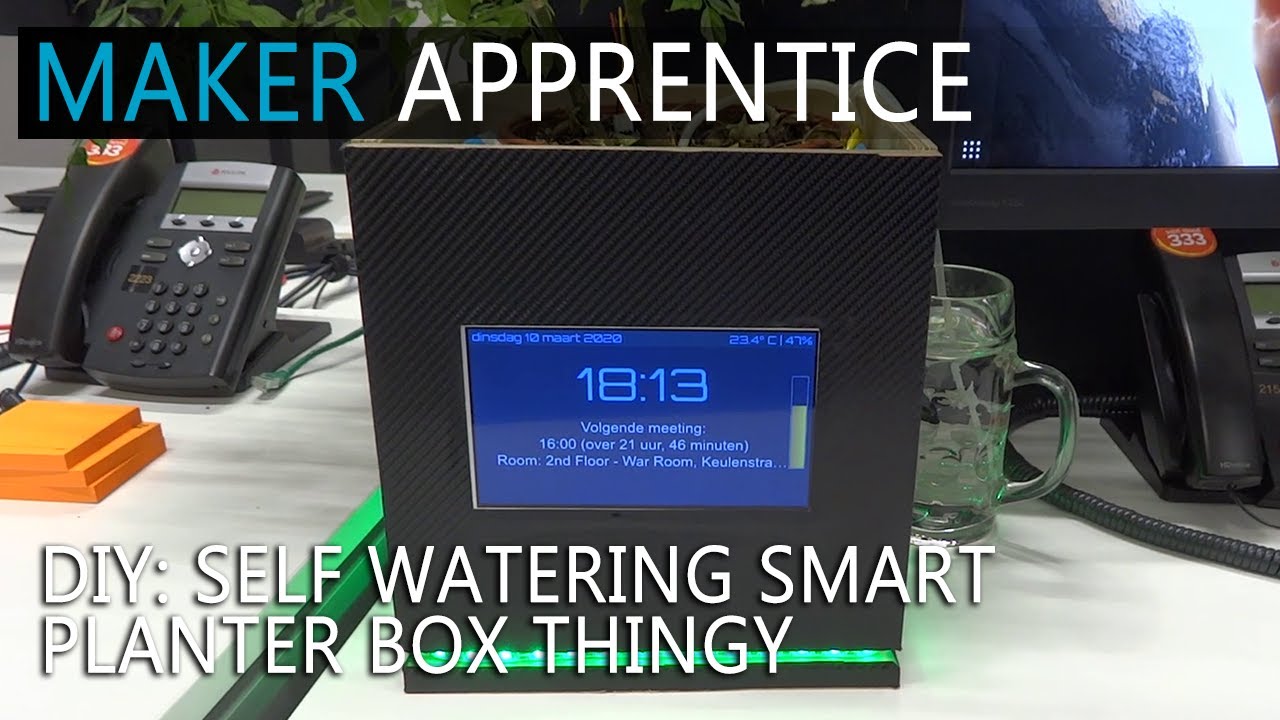 DIY: Self Watering Smart Planter Box Thingy With Calendar Assistant ...