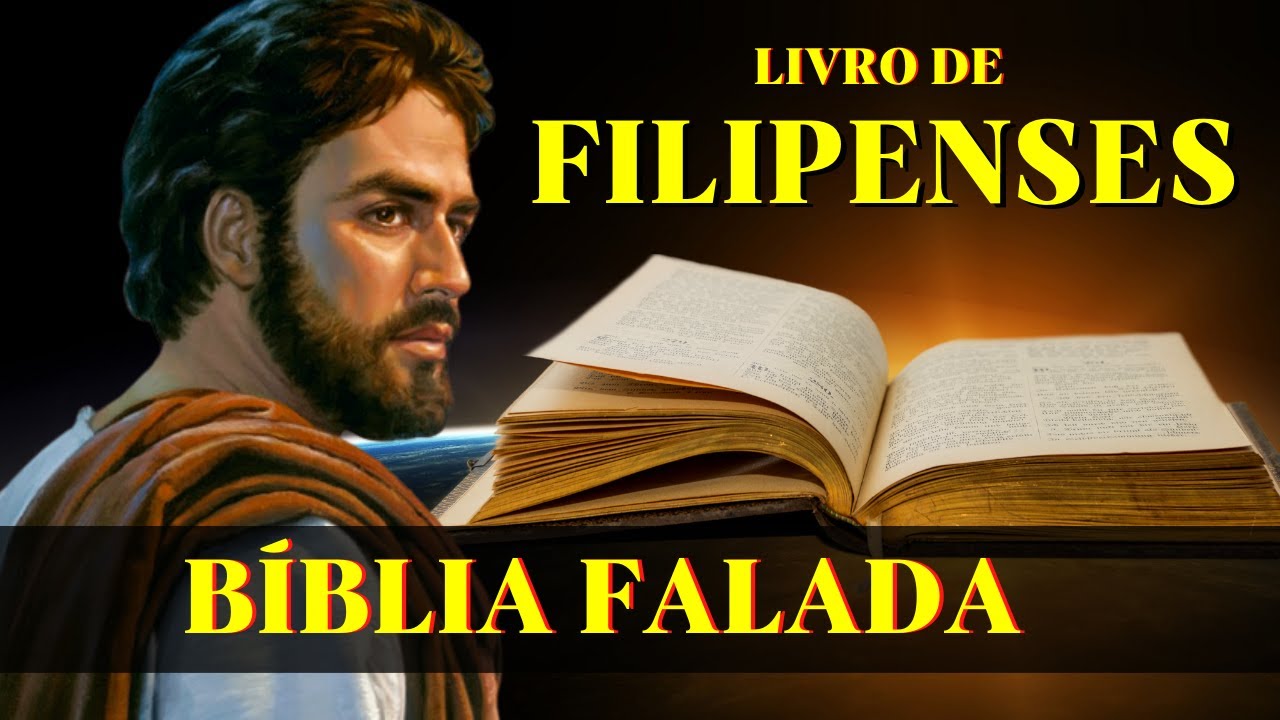 Livro de Filipenses | Bíblia Falada - YouTube