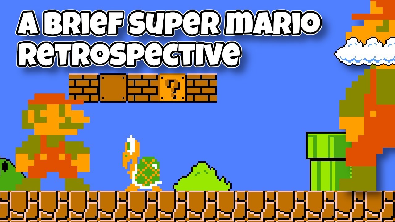 Super Mario Bros. A Look Back - YouTube