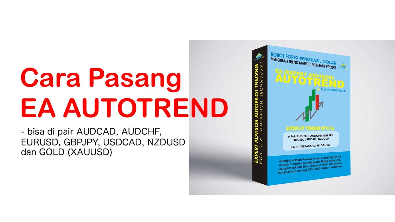 Tutorial Pasang EA AutoTrend - YouTube