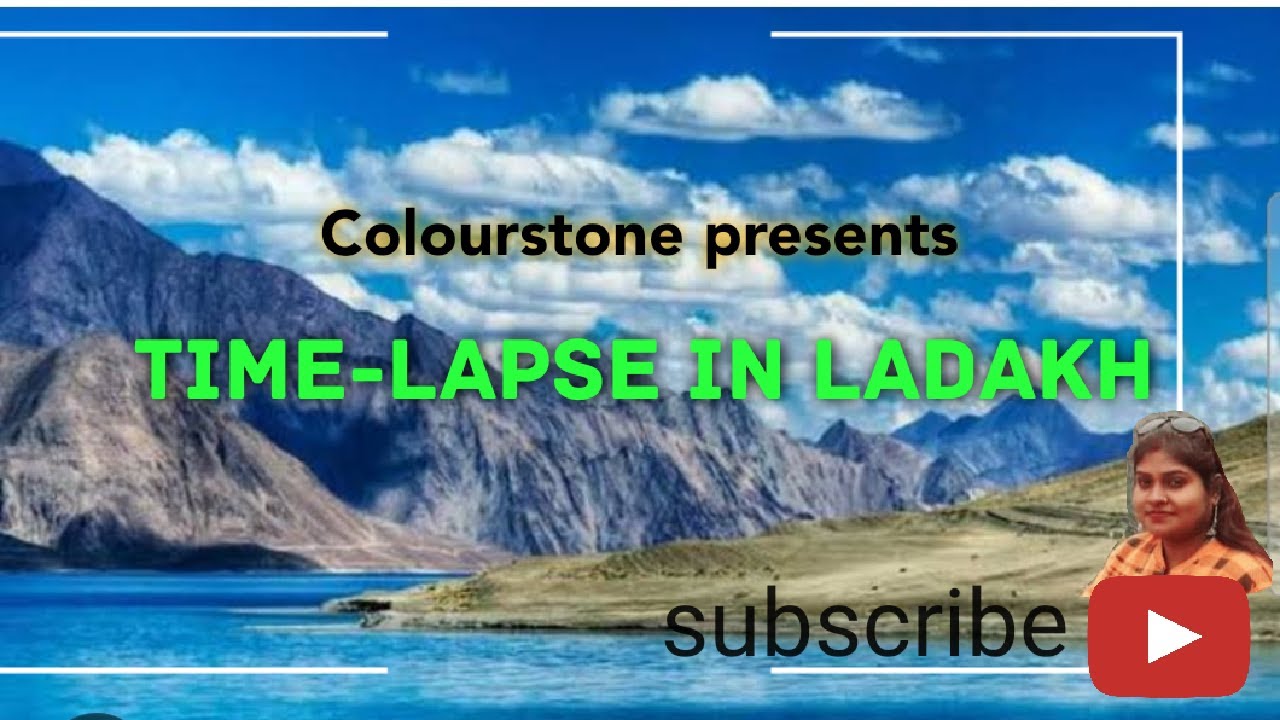 Time-lapse in Ladakh। Ladakh tour। - YouTube