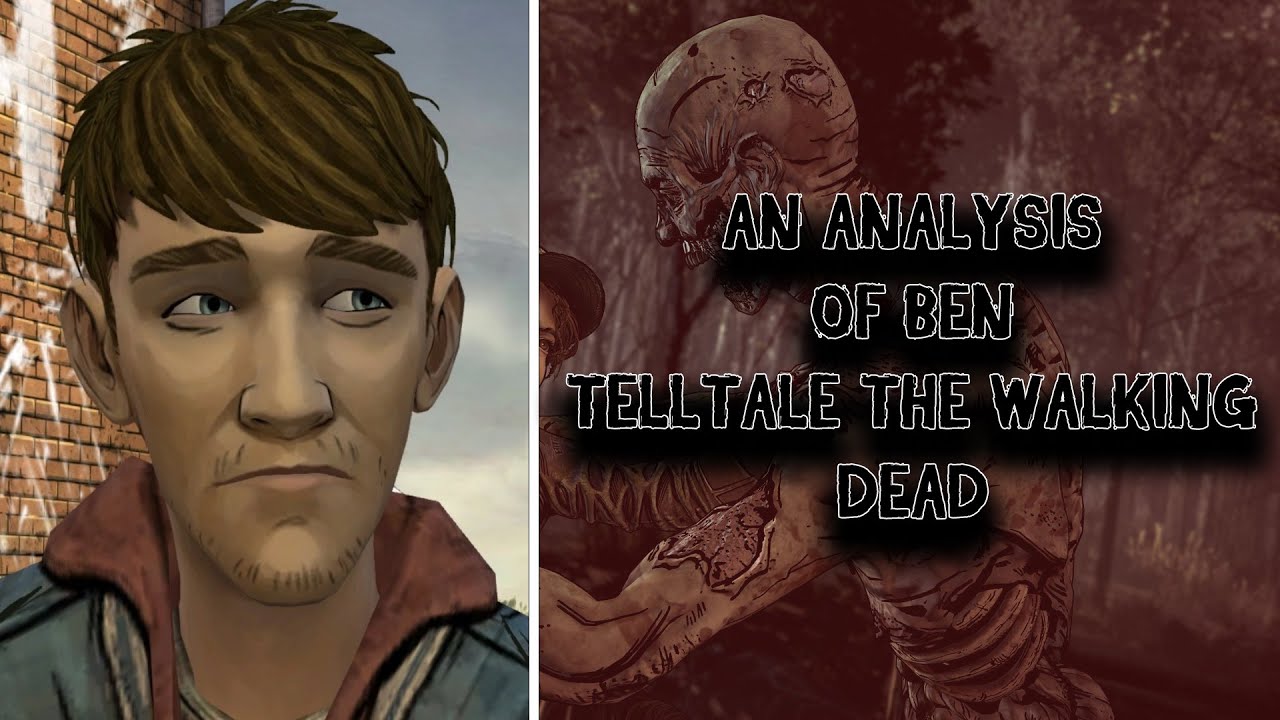 TellTale The Walking Dead - An Analysis of Ben - YouTube