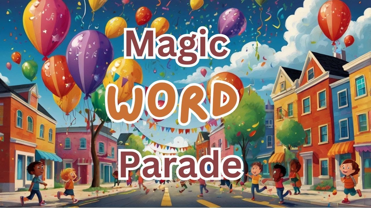 Magic Word Parade - YouTube