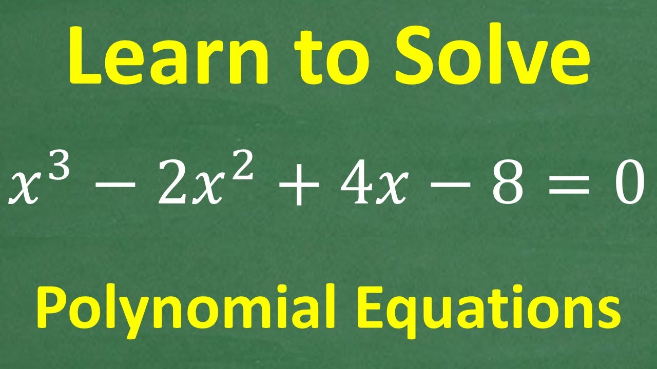 X Cubed 2x Squared 4x 8 0 What Are ALL The Solutions Solving