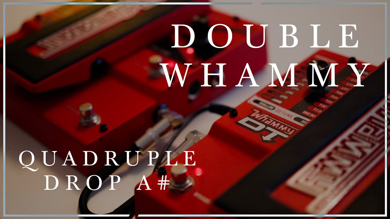What happens when you use two Whammy DTs to tune down? - YouTube