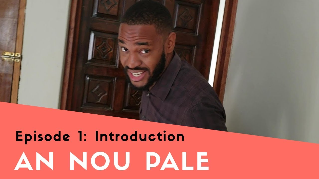 An Nou Pale E01: Introduction - YouTube