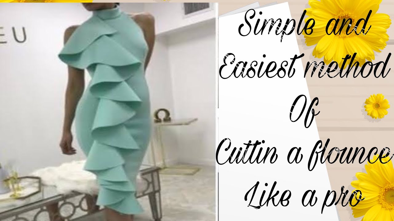 HOW TO MAKE A FLOUNCE (Easiest method) - YouTube