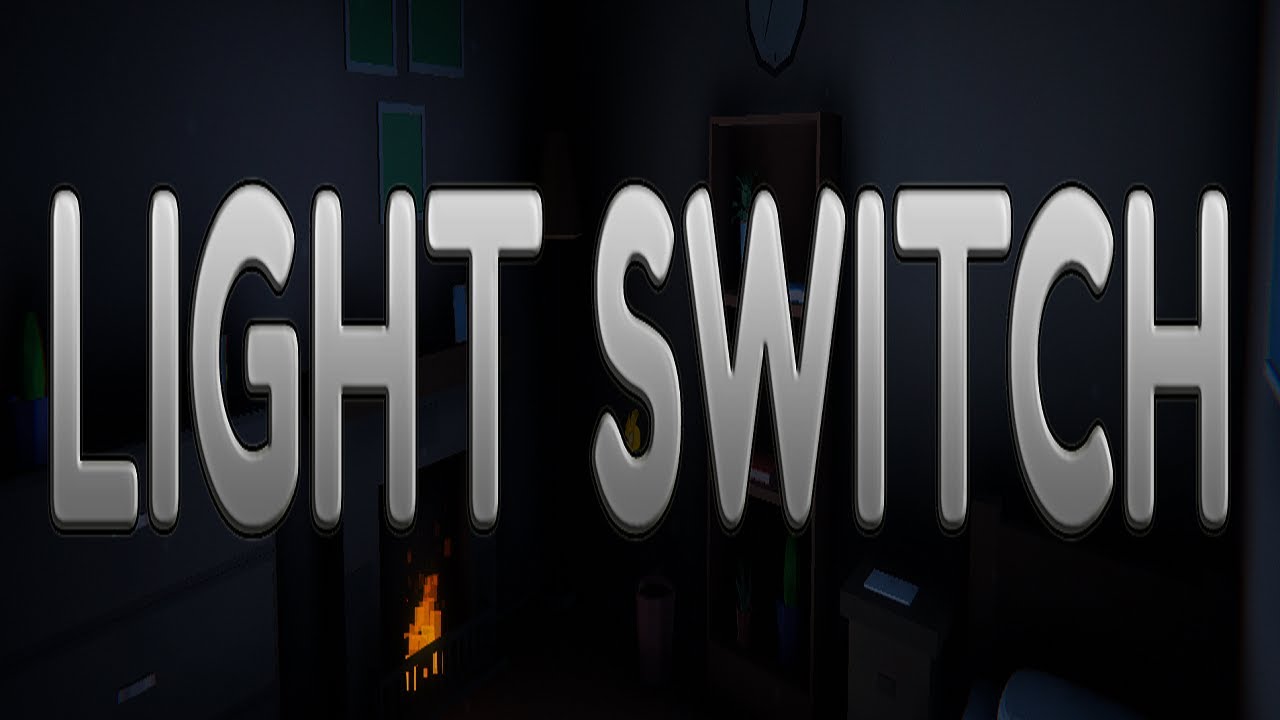 -Light Switch-horror gameplay thriller - YouTube