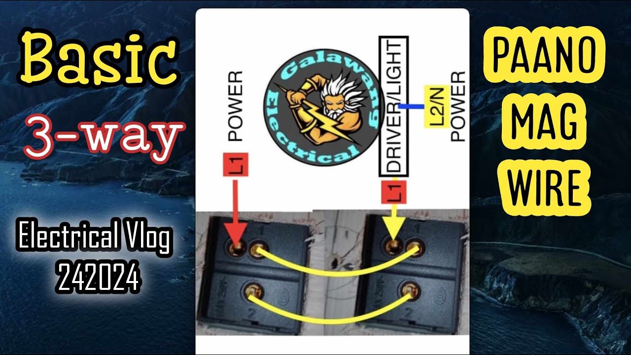 PAANO MAG WIRE NG 3-WAY - YouTube