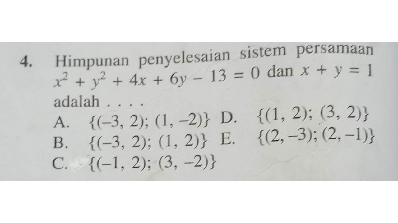 Himpunan Penyelesaian Sistem Persamaan X y 4x 6y 13 0 Dan X y 1 Himpunan Penyelesaian Sistem Persamaan X y 4x 6y 13 0 Dan X y 1