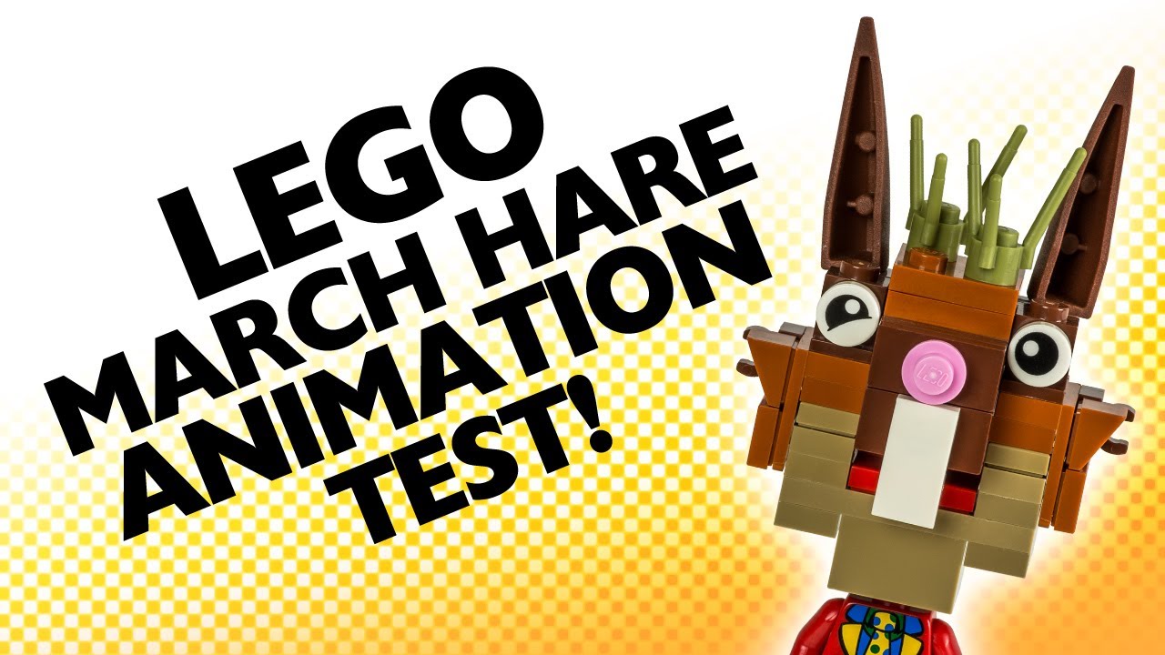 LEGO March Hare Animation Test - YouTube