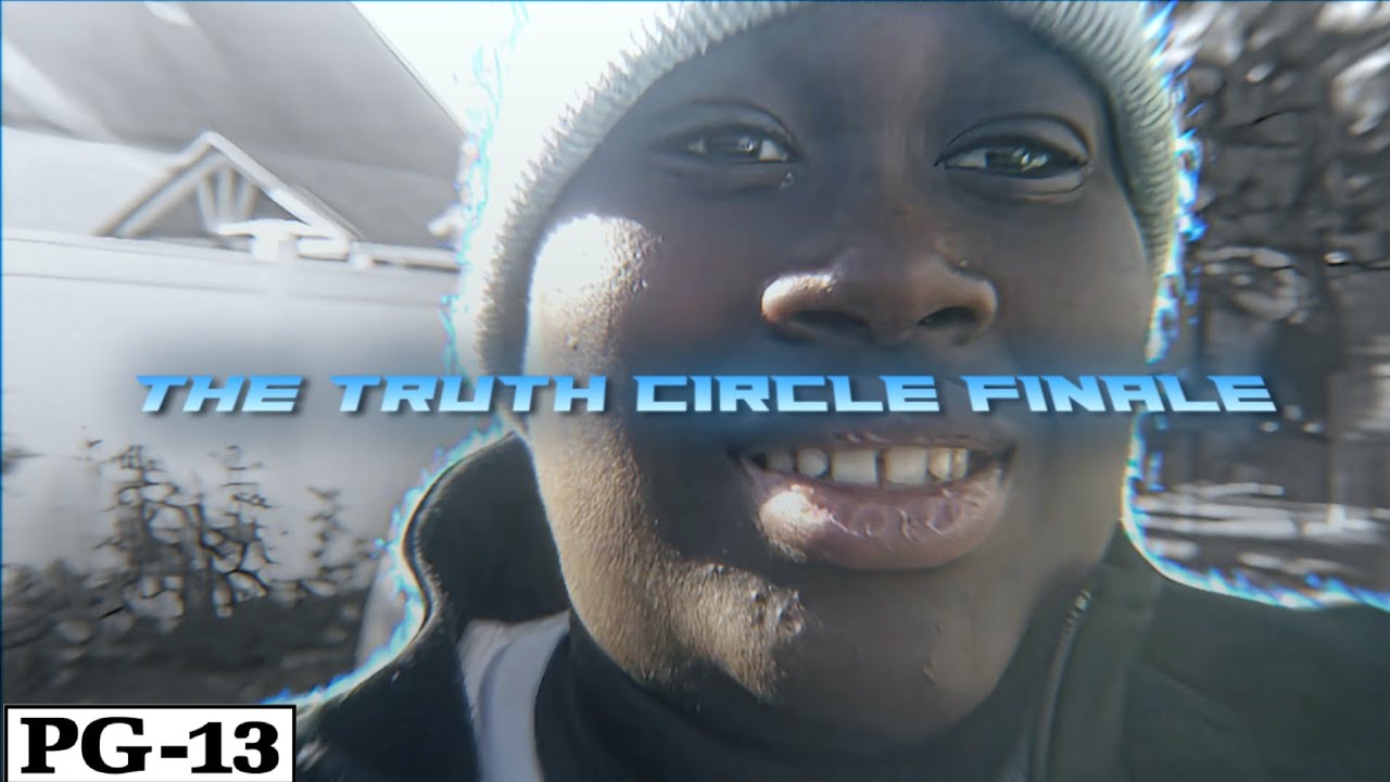 Truth circle 3 finale (pt 1/2) - YouTube