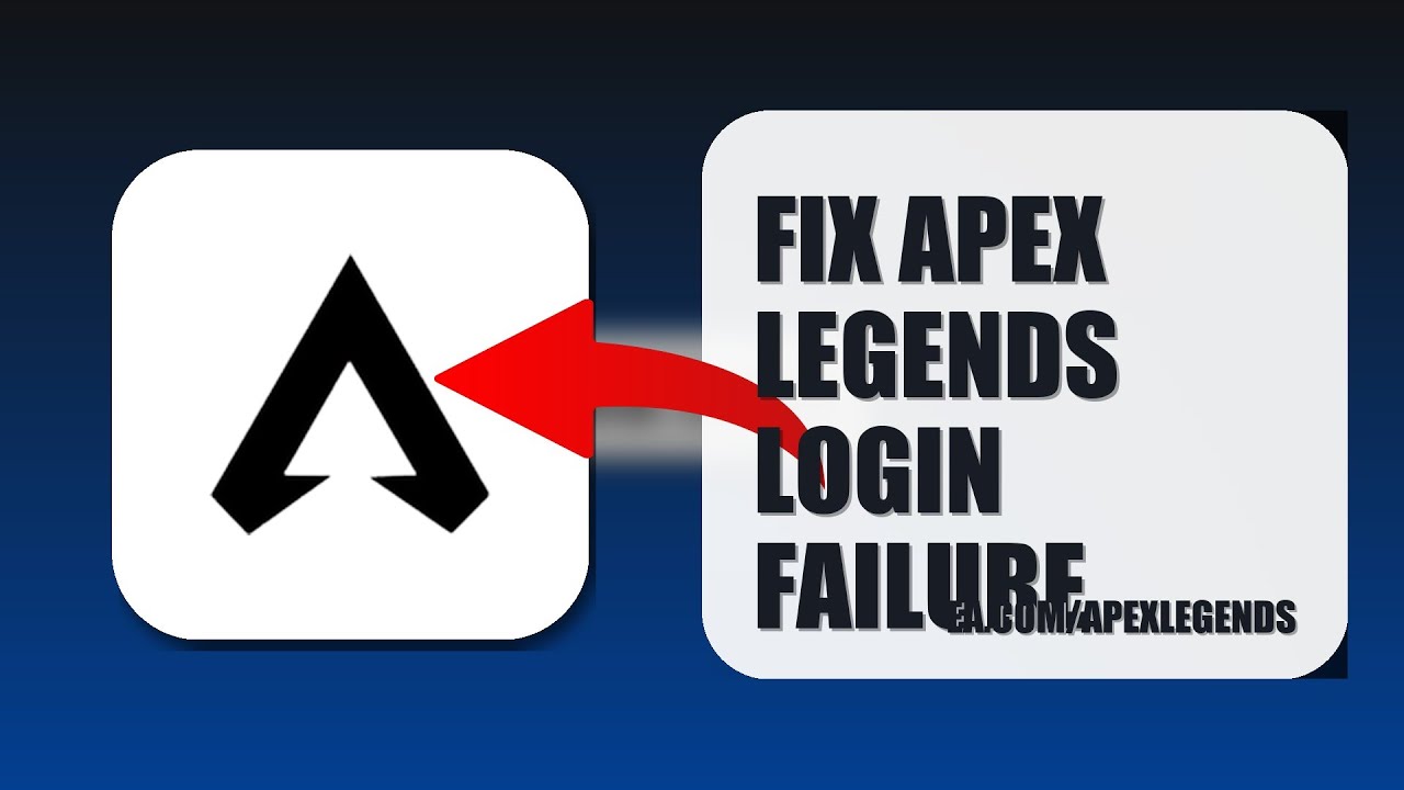 How To Fix Apex Legends Login Failure 2025 (STEP BY STEP) - YouTube