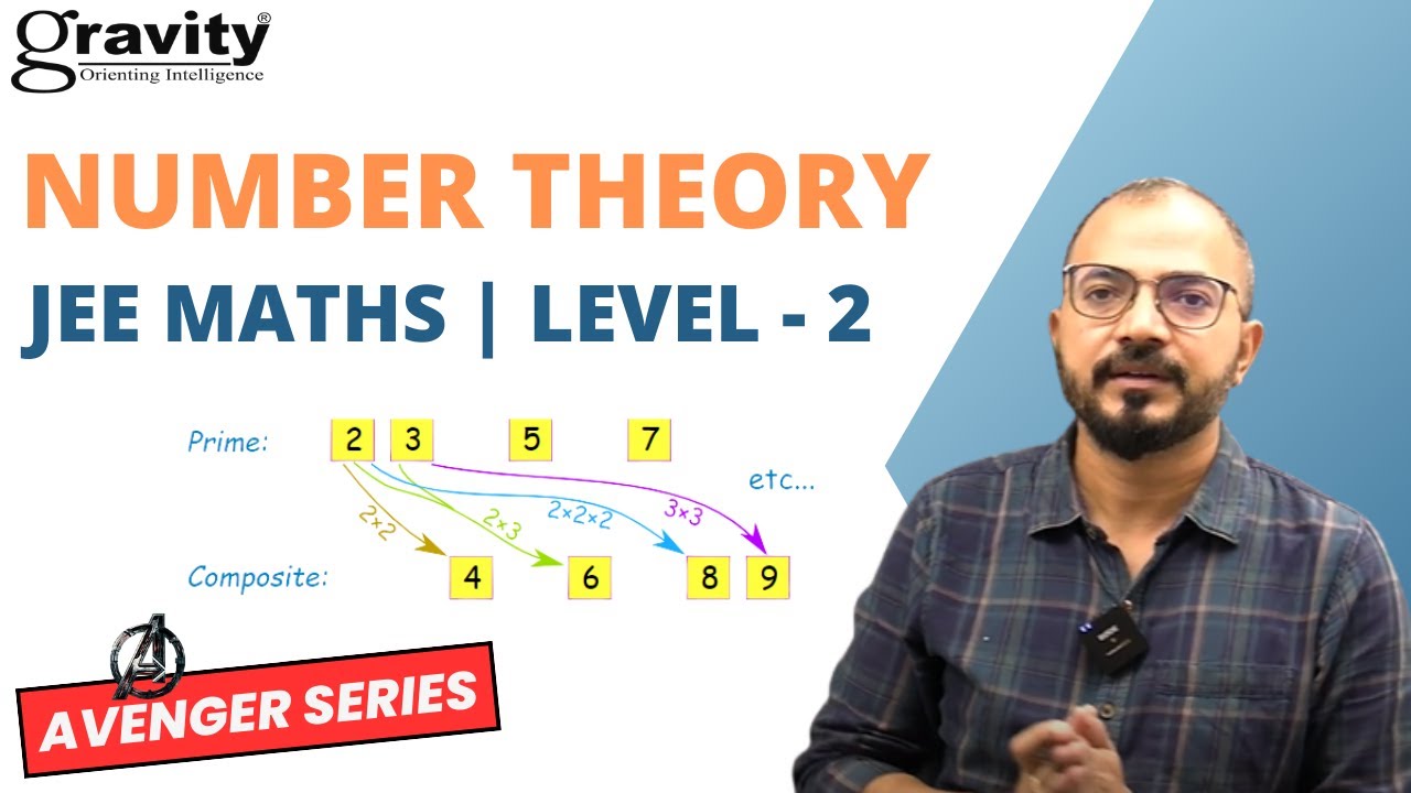 ⚡GRAVITY AVENGER SERIES⚡ || JEE Maths || Number theory Level 2 ...