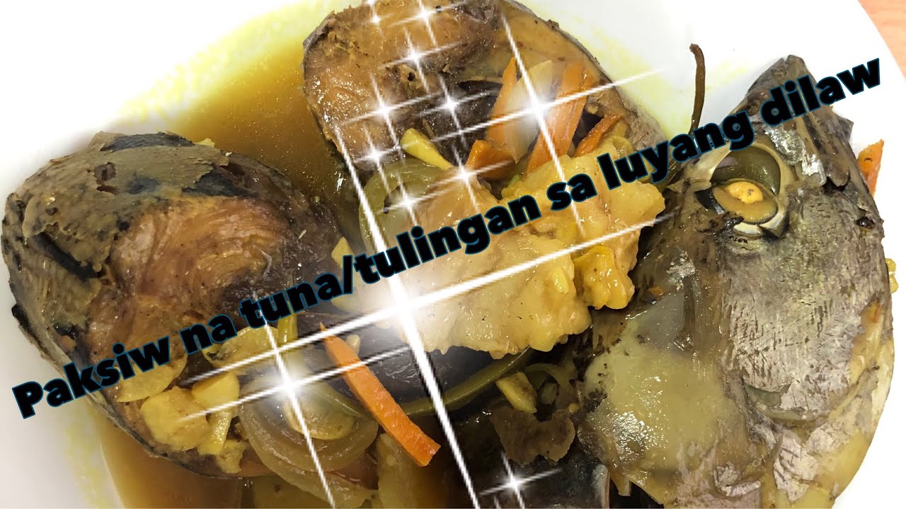 Paksiw na tuna/tulingan sa luyang dilaw{Aiza’s Home Cooking} - YouTube