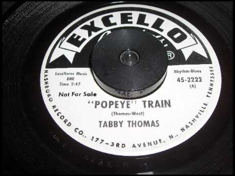 R&B Tabby Thomas - Popeye Train - YouTube