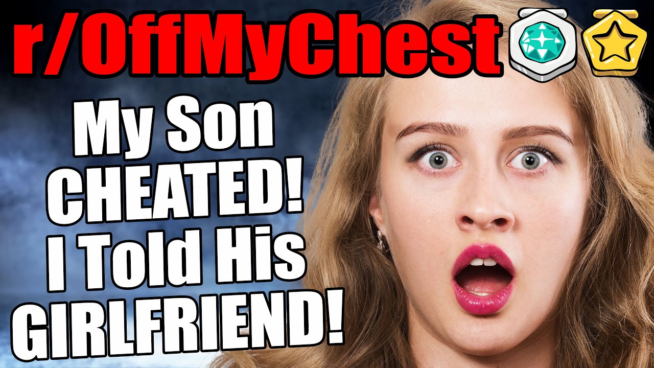 Story Update Son Cheated So I Told His Girlfriend Youtube