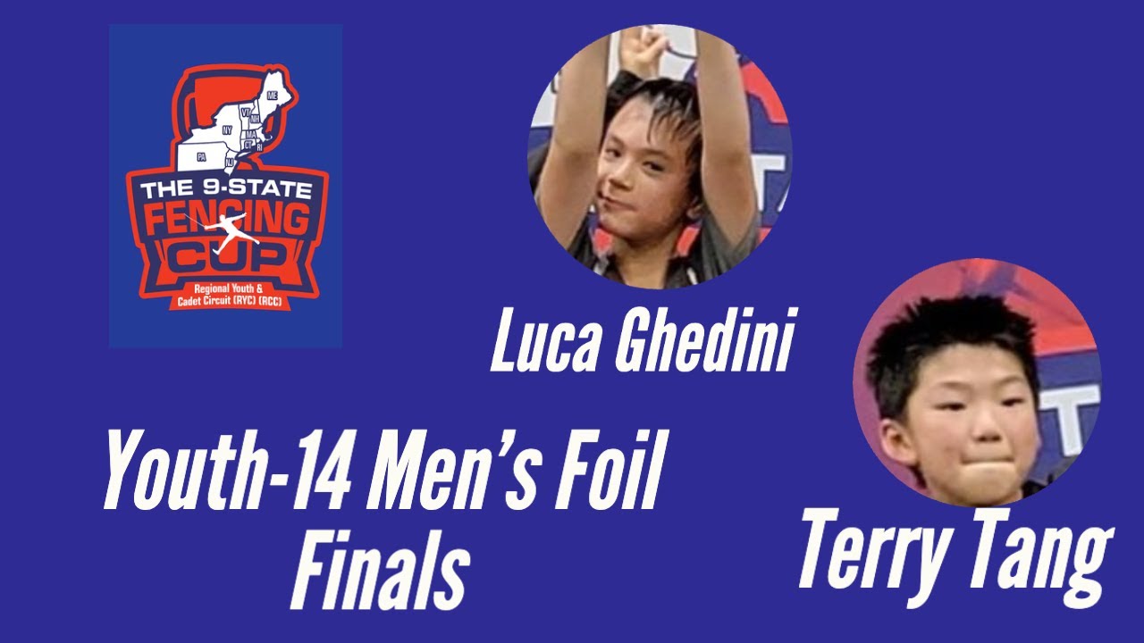 9-State Fencing Cup: (GOLD MEDAL MATCH) Luca Ghedinia vs. Terry Tang ...
