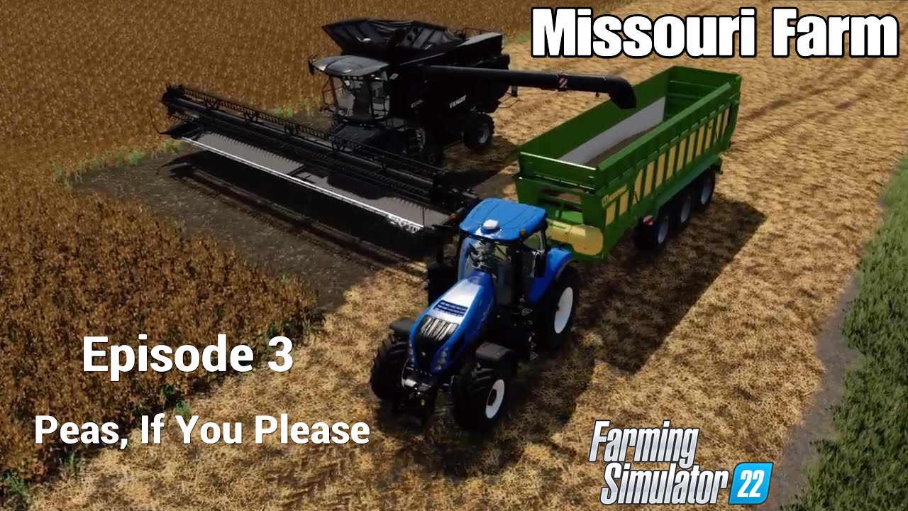 Missouri Farm / Episode 3 / Farming Simulator 22 PS5 Let's Play FS22 ...