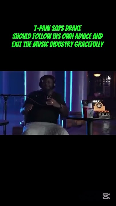 T-Pain Says Drake should follow his own advice and exit the music industry gracefully #shorts # ...