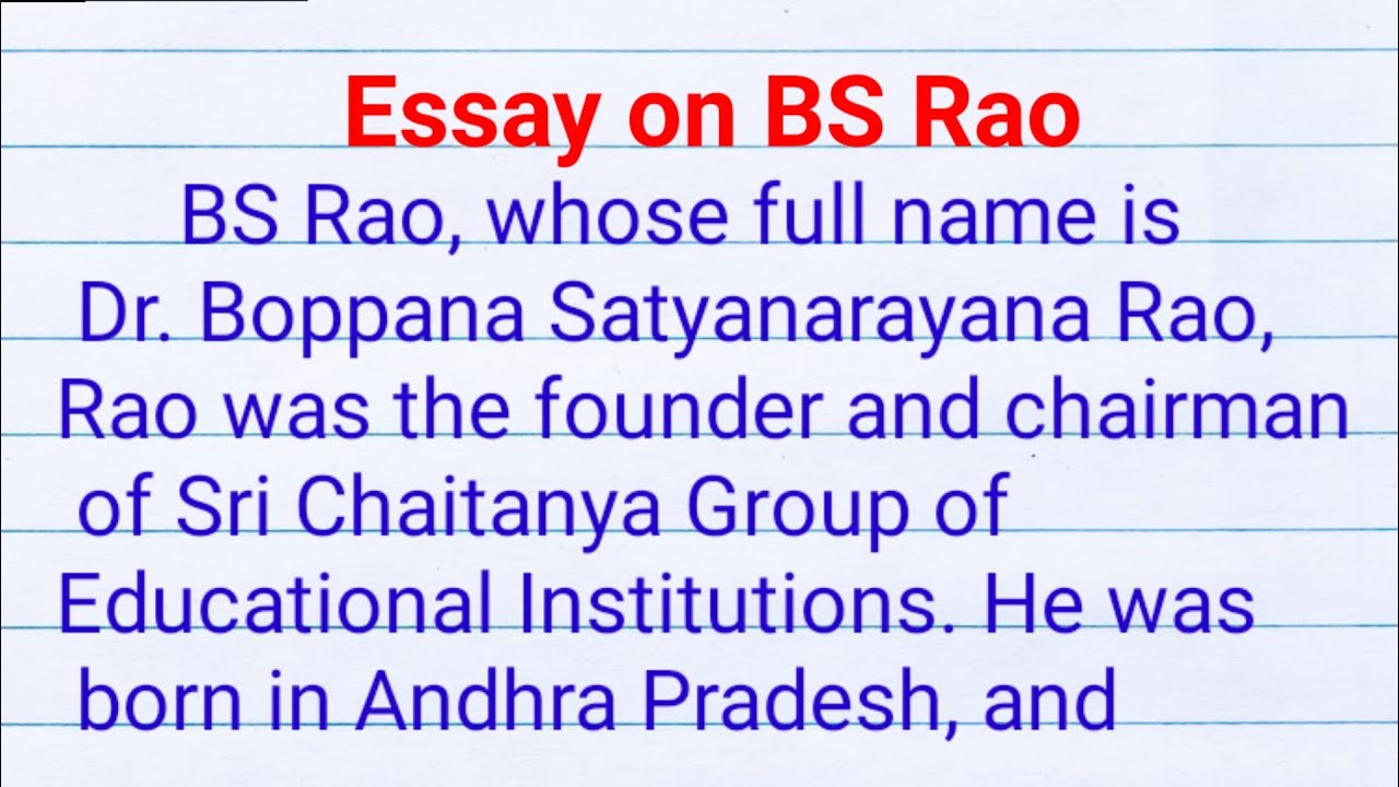 essay on bs rao in english| essay writing on bs rao| about bs rao - YouTube