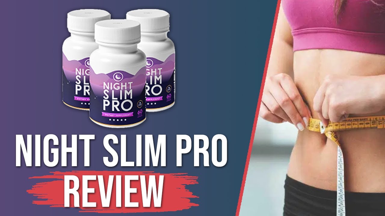 Night Slim Pro Review - fat belly cure - YouTube