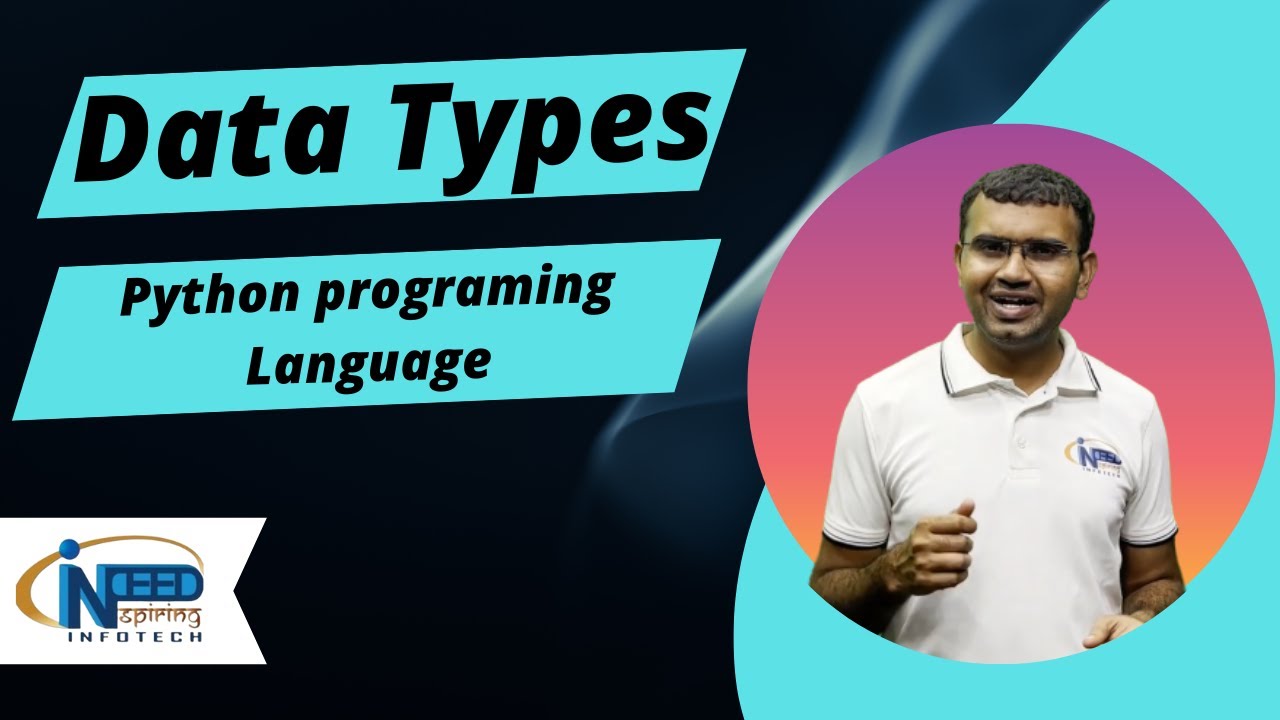 Data Types Python Programming What Are Data Types Youtube 9899
