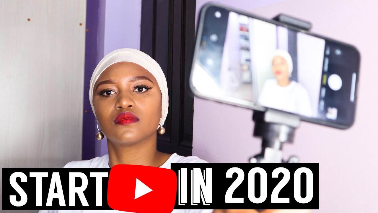 Start a YouTube channel in 2020 | How To Make Your FIRST YOUTUBE VIDEO ...