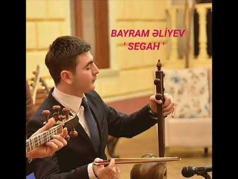 Bayram Əliyev - Kamança Segah (2016)