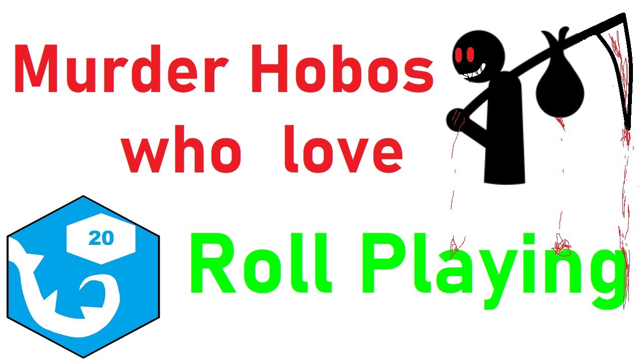 "We love role playing!", said the Murder Hobos | RPG Horror Stories - YouTube