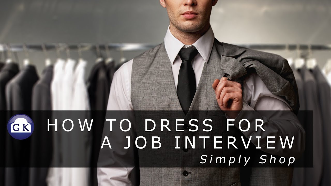 Retail Gatekeeper: How to dress for a job interview with Sally ...