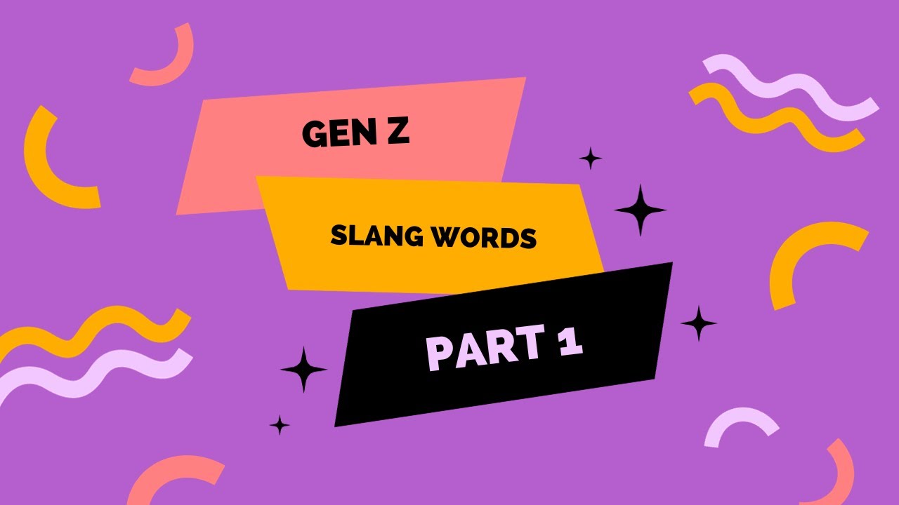 All you need to know about Gen Z slang words. Part 1 - YouTube