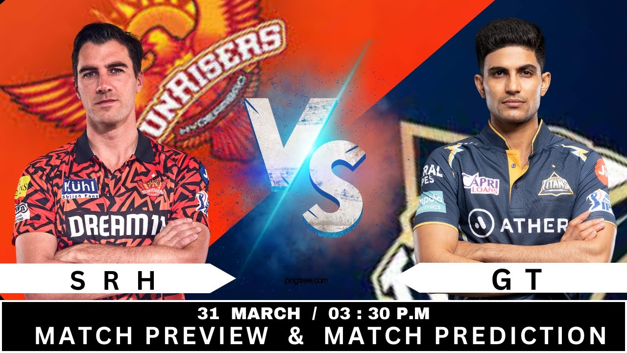 SRH vs GT Today Match Winner Prediction | SRH vs GT Match Prediction ...