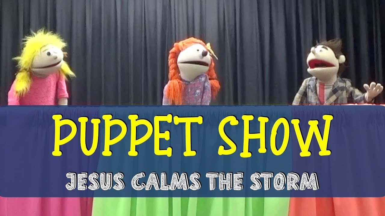 Puppets - Day 2 - Jesus Calms the Storm - YouTube