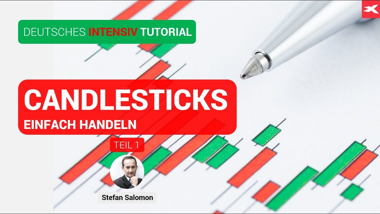 CANDLESTICK CHARTS - Das INTENSIV TUTORIAL 🔴 Teil 1: Die Börsenphasen und die Basics 🔴 ...