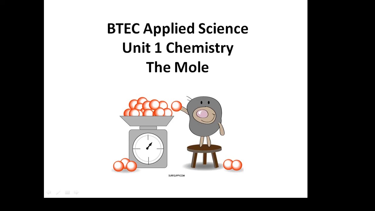 BTEC Applied Science: Unit 1 Chemistry The Mole - YouTube
