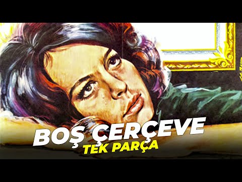 Boş Çerçeve | Kartal Tibet Hülya Koçyiğit Eski Türk Filmi Full İzle