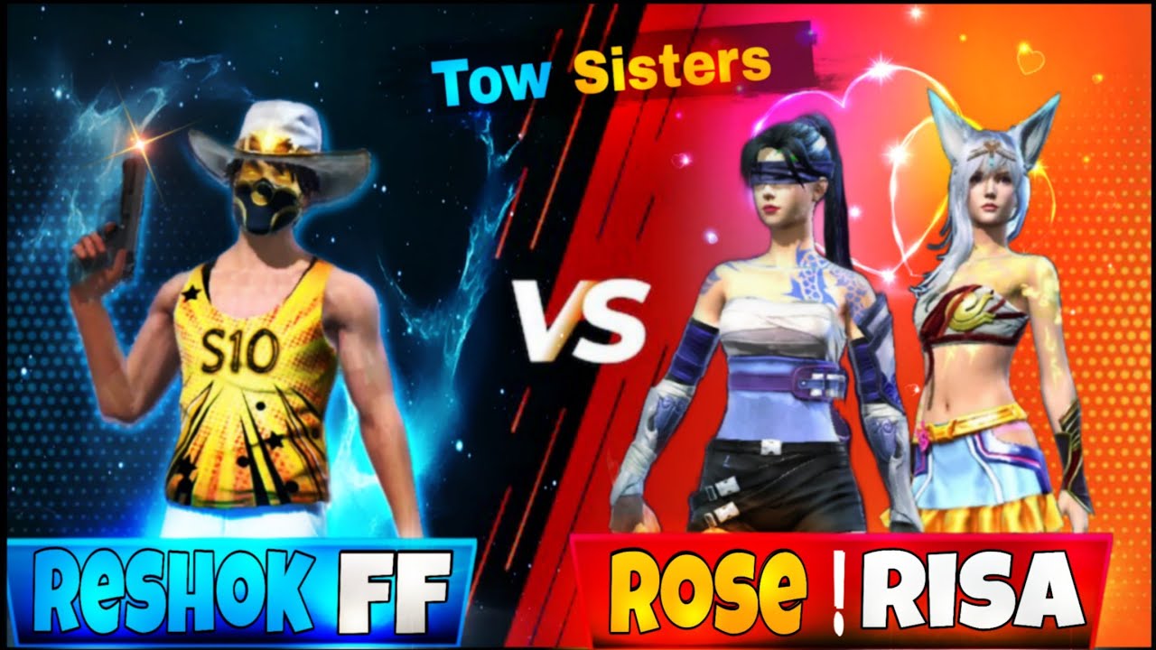 दो बहनो से Custom 💪 Reshok ff vs Rose and Risa ff solo custom gameplay ...
