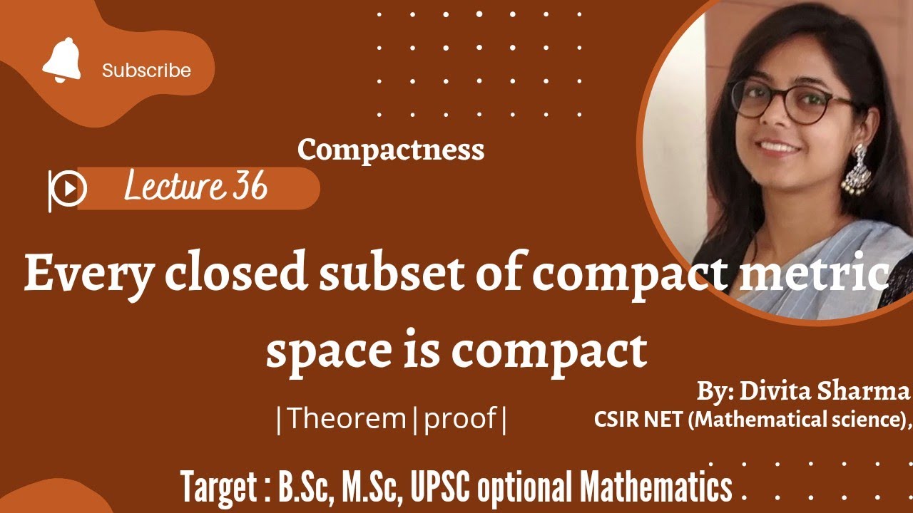 every closed subset of compact metric space is compact|compactness# ...